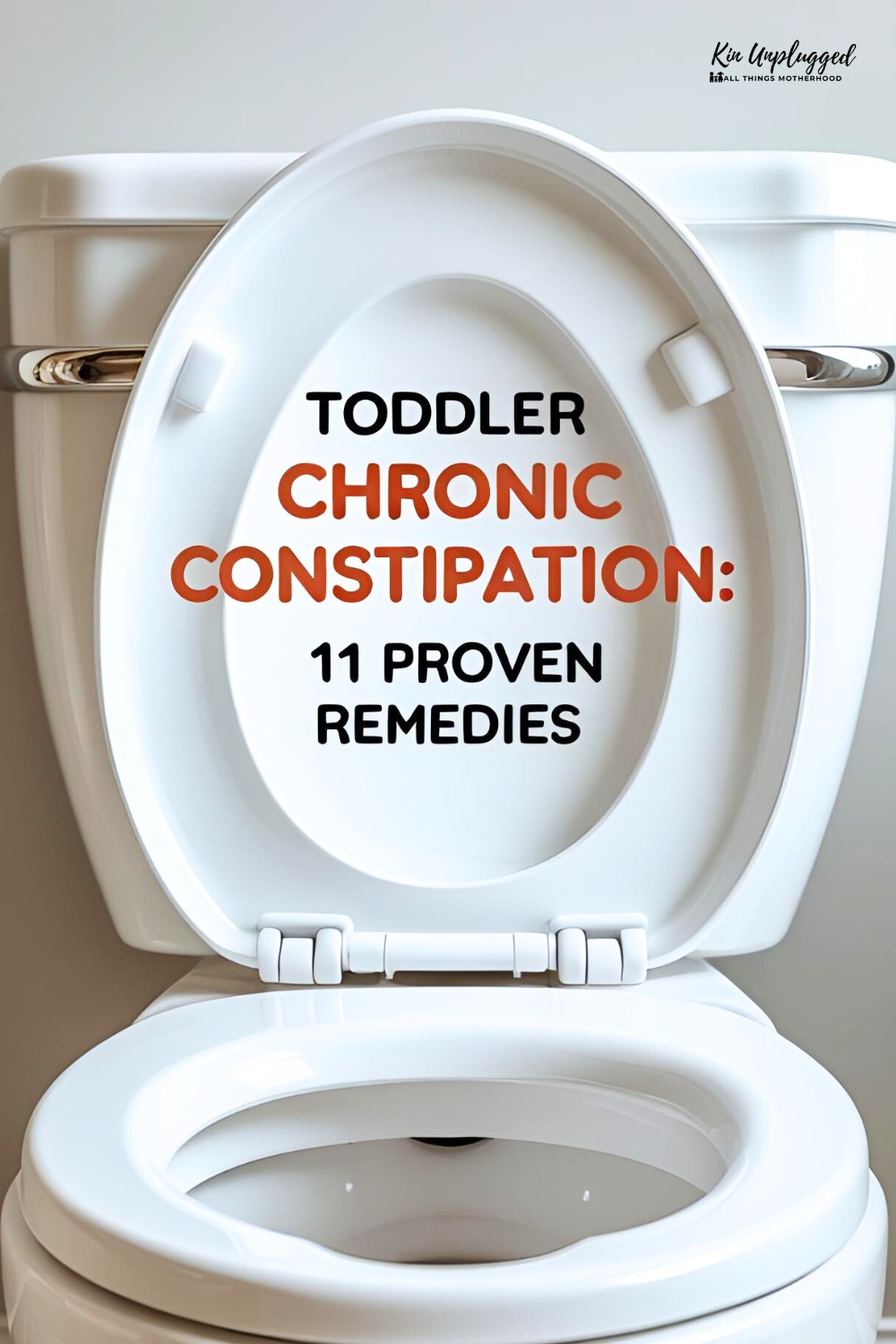 11 Tips for Chronic Toddler Constipation - Kin Unplugged