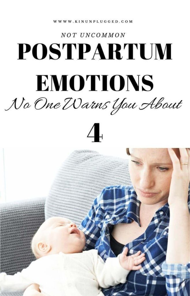 Normal Postpartum Emotions no one discusses prepartum - Kin Unplugged