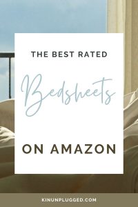 The Best Rated Sheets on Amazon for your Family - Kin Unplugged