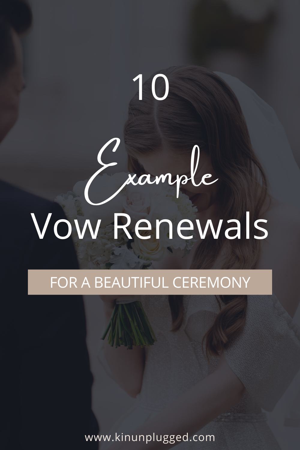 15 Unique renewing vows ideas for your special day - Kin Unplugged