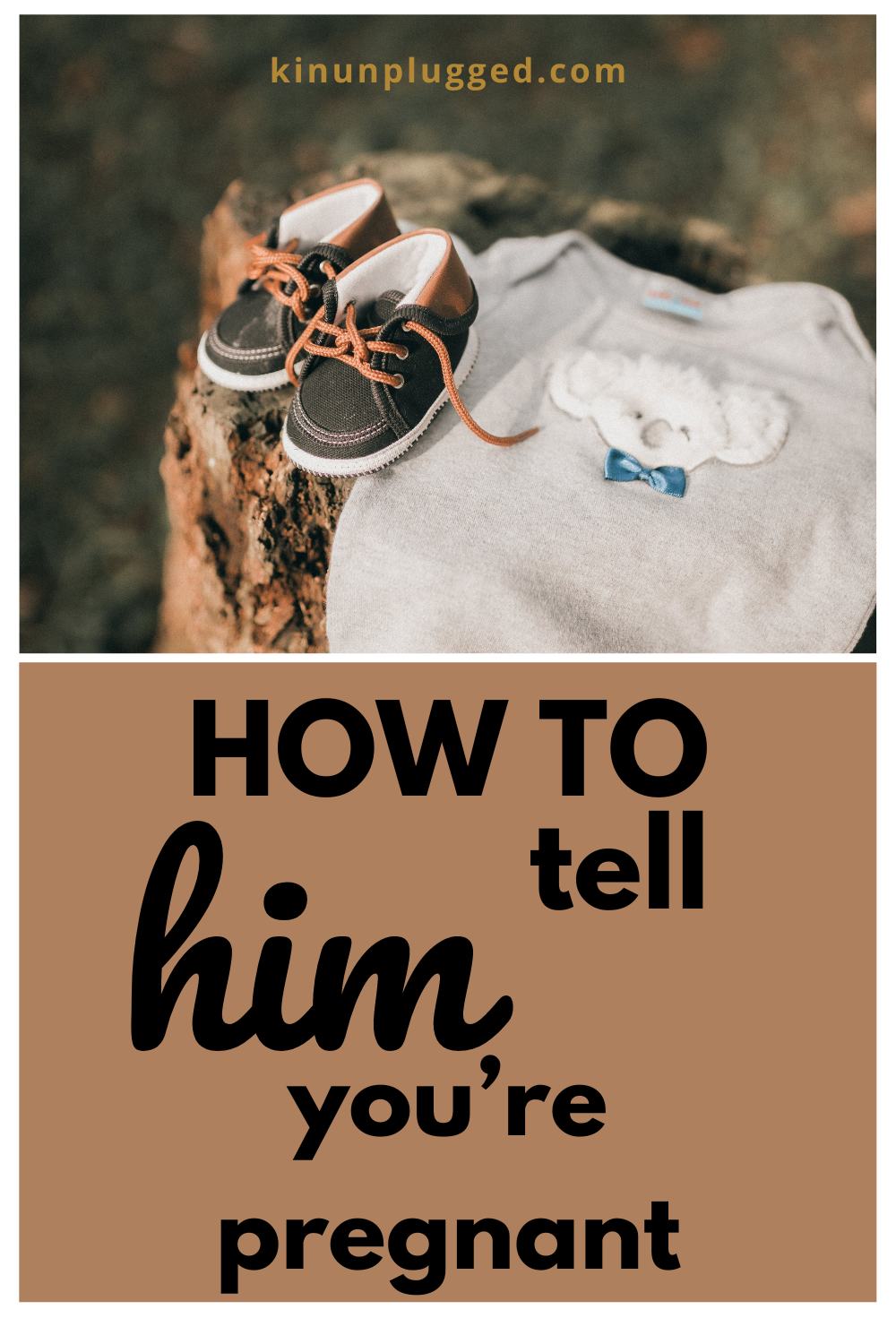 25+ Creative and Cute Ways to tell your Husband you're Pregnant - Kin ...
