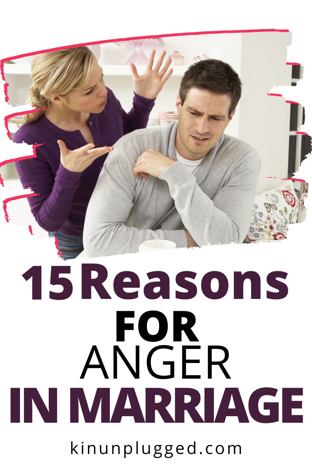 How to cope with an angry husband (8 Effective Strategies) - Kin Unplugged