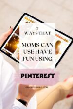 How can moms have fun with Pinterest: Creative Ideas & Easy Tips - Kin ...