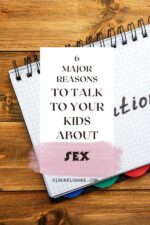 When and How to talk to your child about sex | By Age - Kin Unplugged