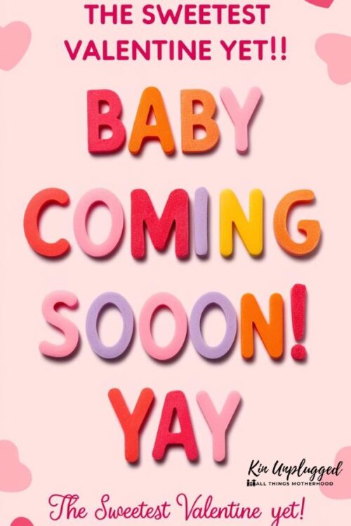 30 Most Precious Valentine's Day Baby Announcement Ideas - Kin Unplugged