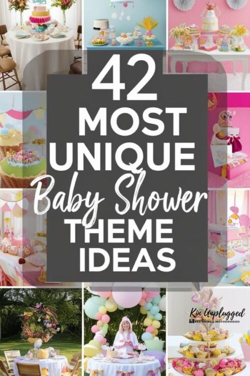 42 Unique Baby Shower Themes to choose from - Kin Unplugged