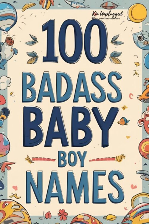 Badass Baby boy names | The Ultimate list of Tough male names - Kin ...