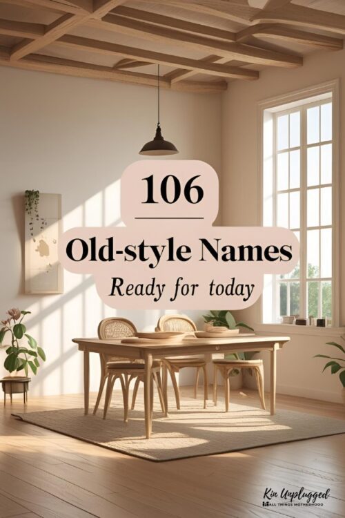 Vintage Baby names that feel straight out of a storybook - Kin Unplugged