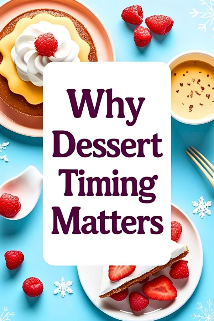 The Best Time of Day for Kids eat Dessert (and why it matters for ...