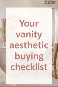 Vanity Aesthetic: 40+ Stylish Makeup Vanity Ideas - Kin Unplugged