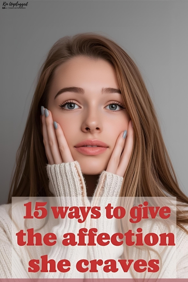 15 Ways to give your wife the affection she craves