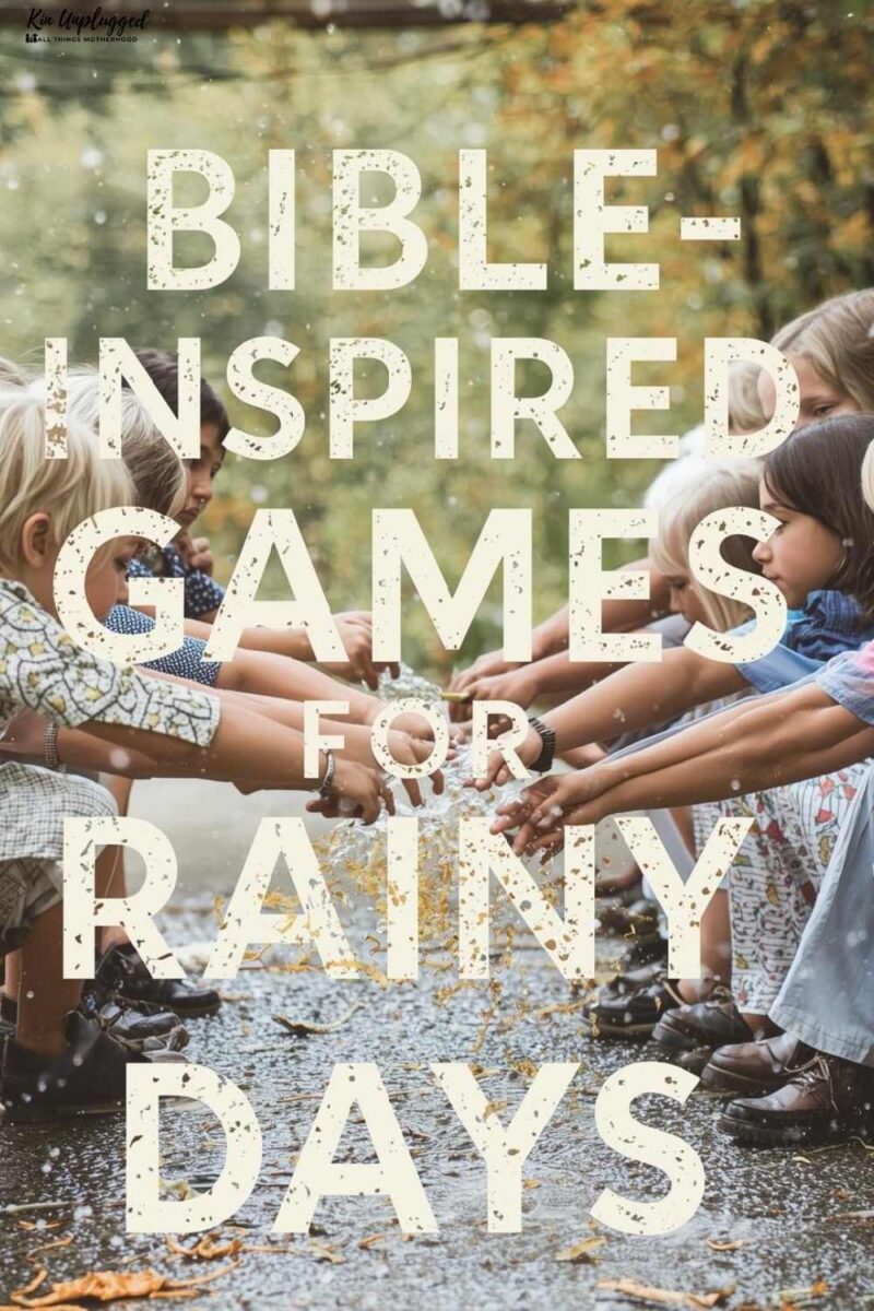 Indoor Christian Games for Kids (that work on rainy days) - Kin Unplugged