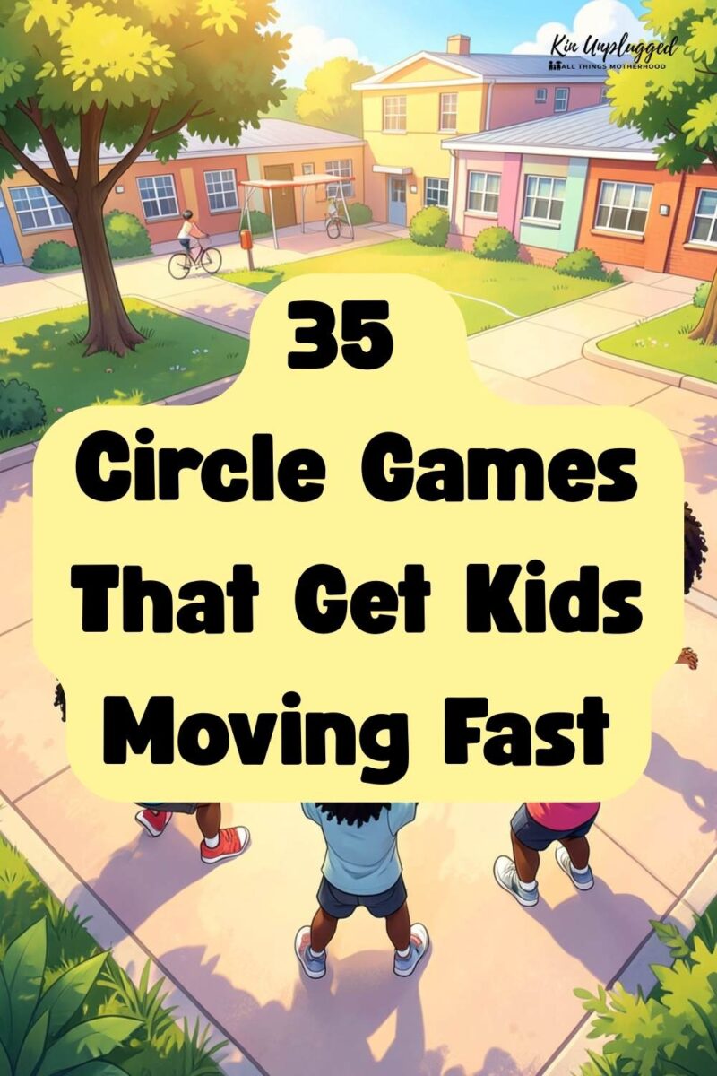 Circle Games for Kids: 35 Unique ideas to get everyone moving (ages 3 ...