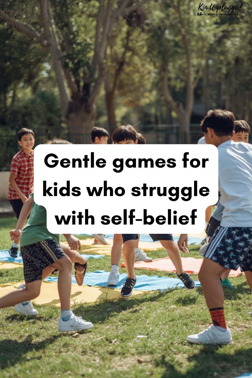 Games That Build Confidence for Kids Who Need to Believe in Themselves ...
