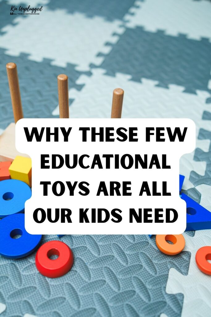 The only educational toys we use & why they’re enough