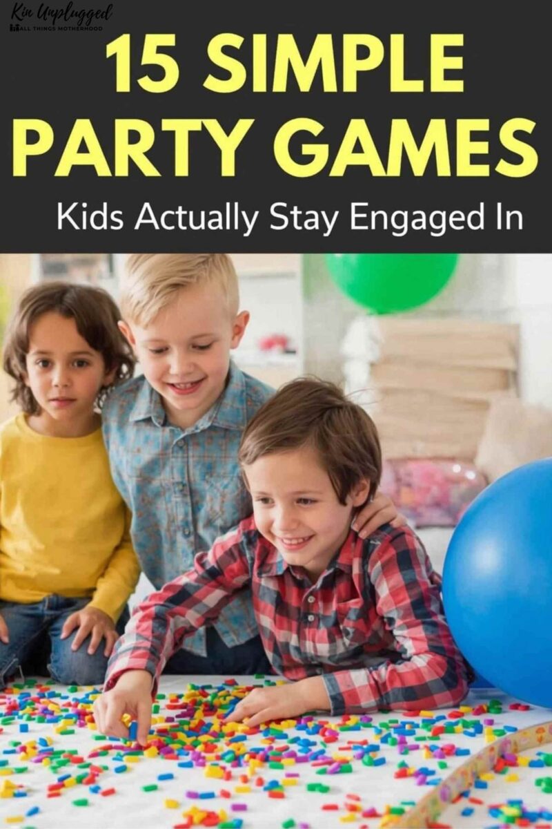 Fresh and fun but Old Fashioned Party Games for Kids - Kin Unplugged